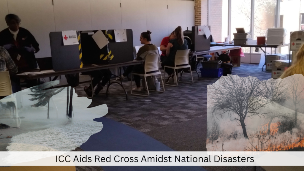 ICC Aids Red Cross Amidst National Disasters – Harbinger Student Media